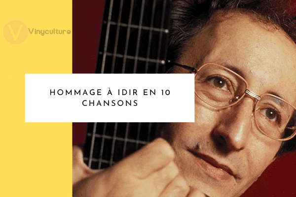Hommage à Idir en dix chansons - Vinyculture